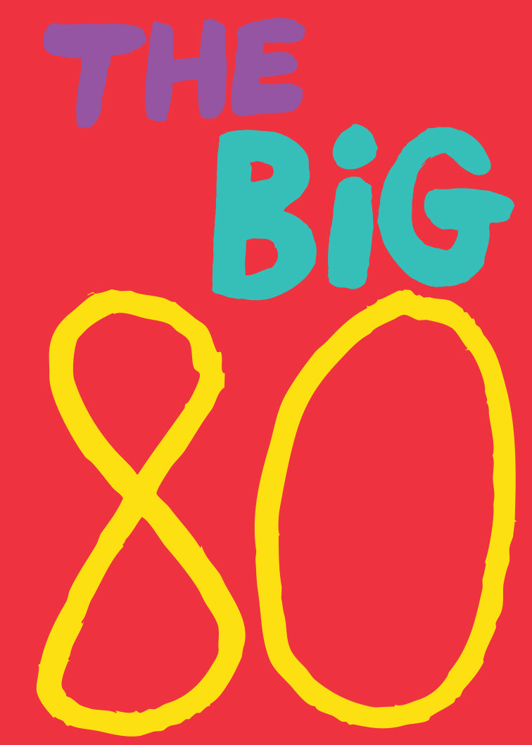 'Big 80' Birthday Card | RUDE